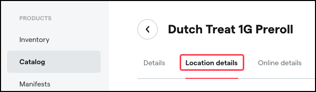 Manage location-specific product details in Dutchie POS – Dutchie Help ...